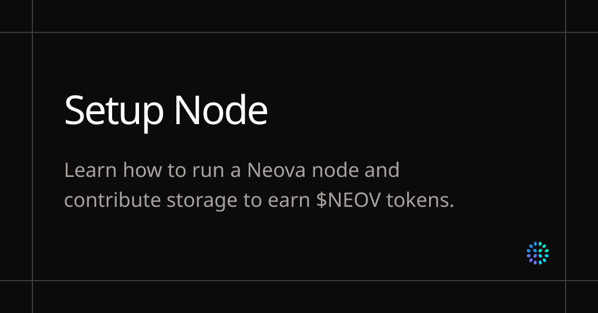 Setup Node | Neova Node App